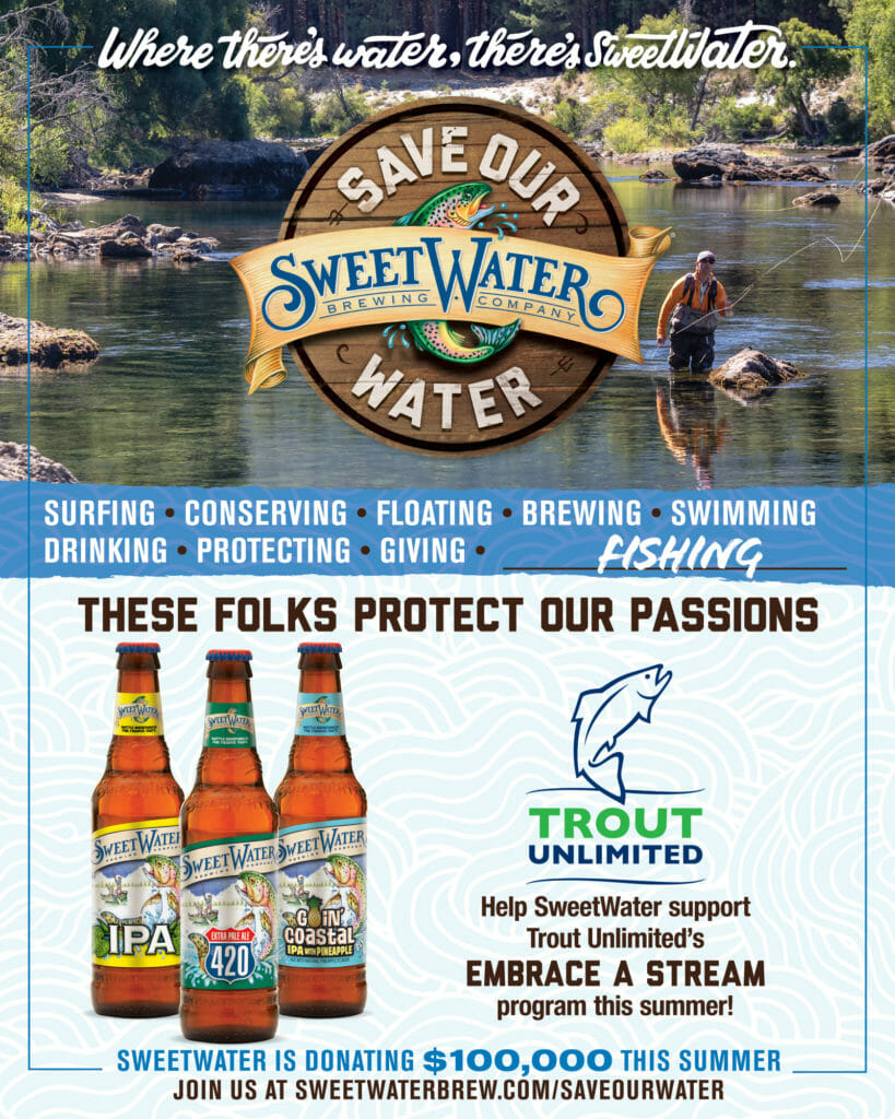 Sweetwater Brewing Save Our Water Campaign - Trout Unlimited
