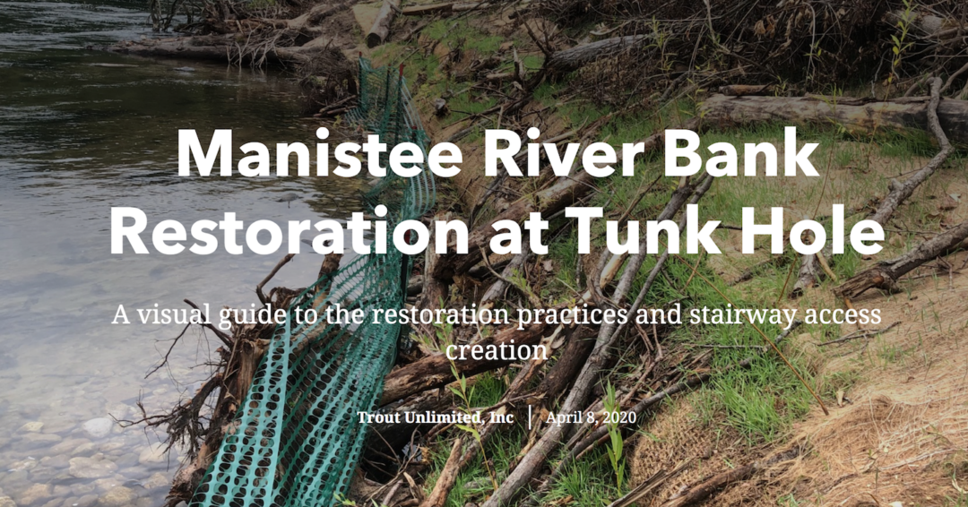 New StoryMap Highlights Tippy Dam Project In Michigan - Trout Unlimited