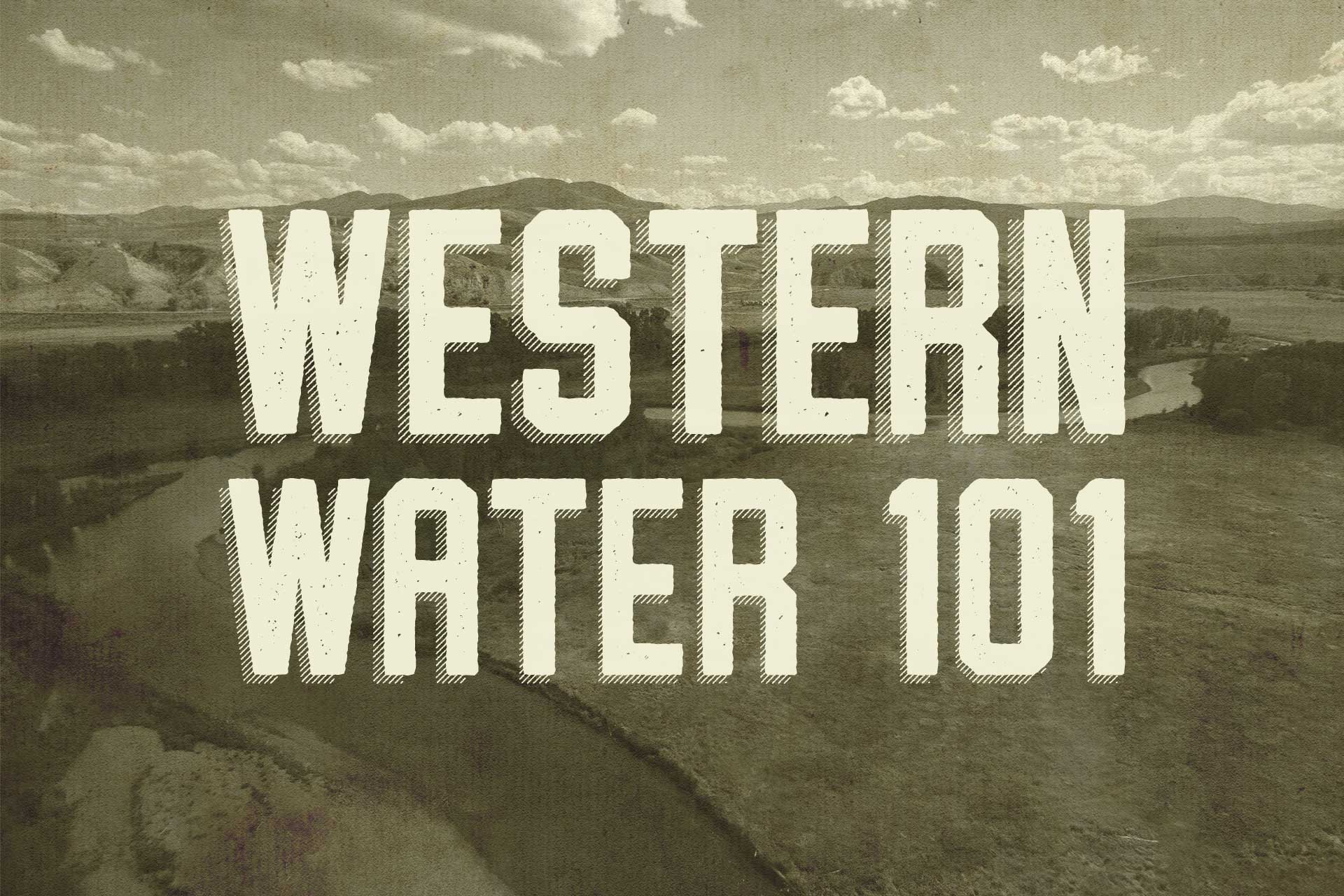 Introduction To Western Water - Trout Unlimited