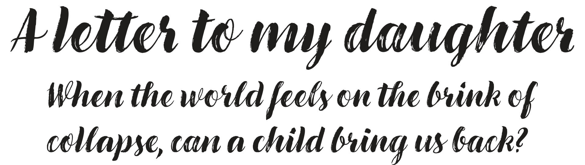 A Letter To My Daughter - Trout Unlimited